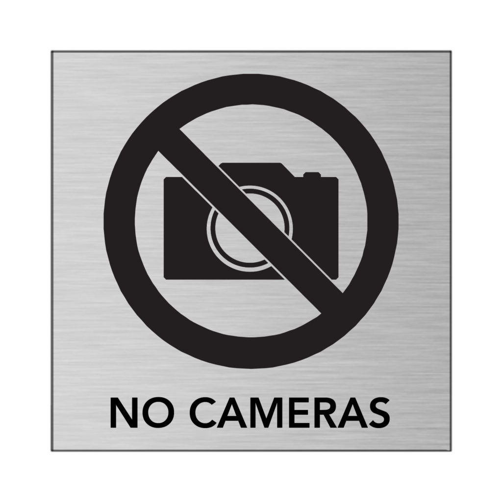 No Cameras - Epic Signs