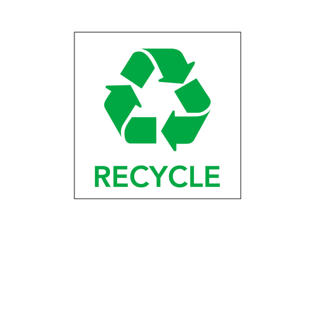 Recylce Signs - Epic Signs
