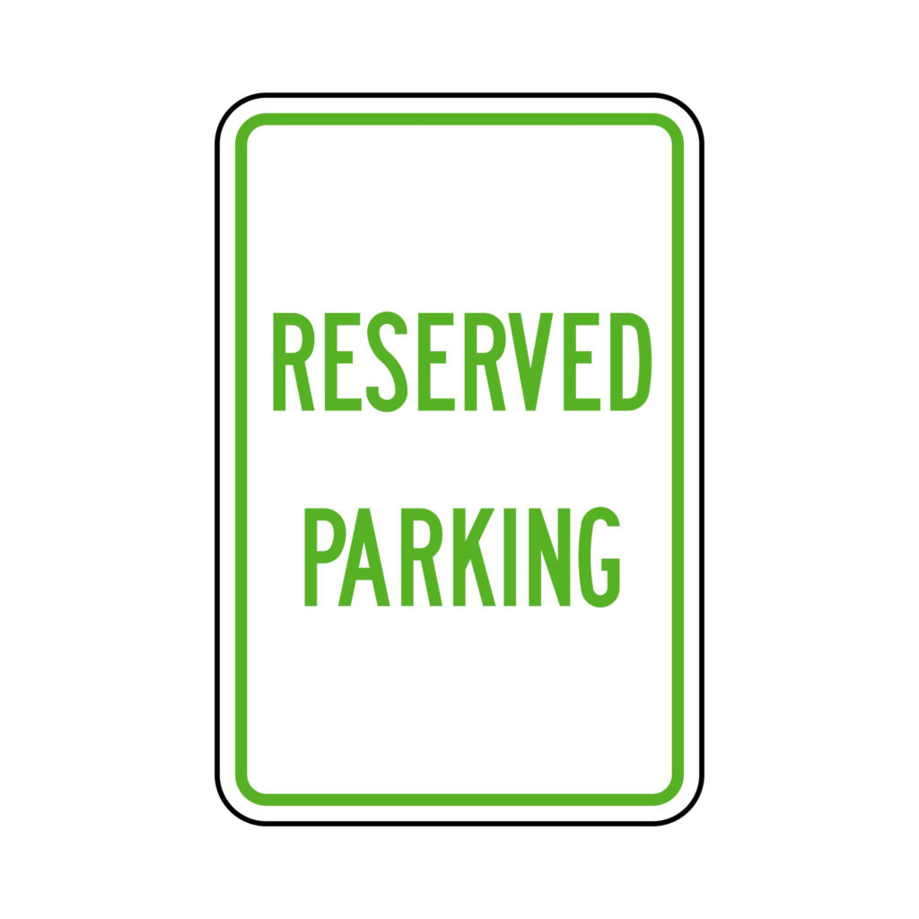 Reserved Parking Sign - Epic Signs