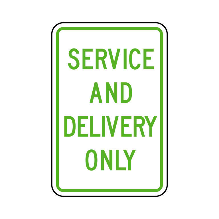 Service and Delivery Only Sign - Epic Signs