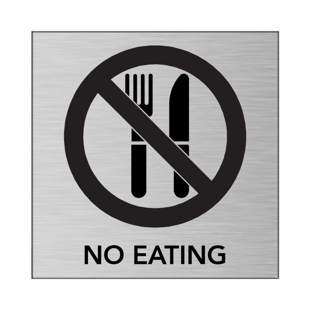 No Eating Signs - Epic Signs