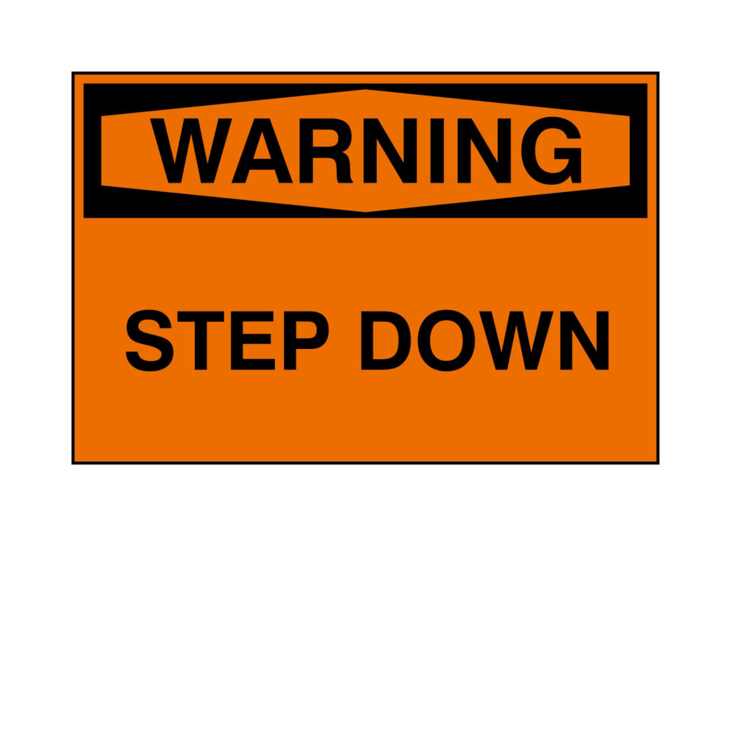 Warning - Step Down Label - Epic Signs